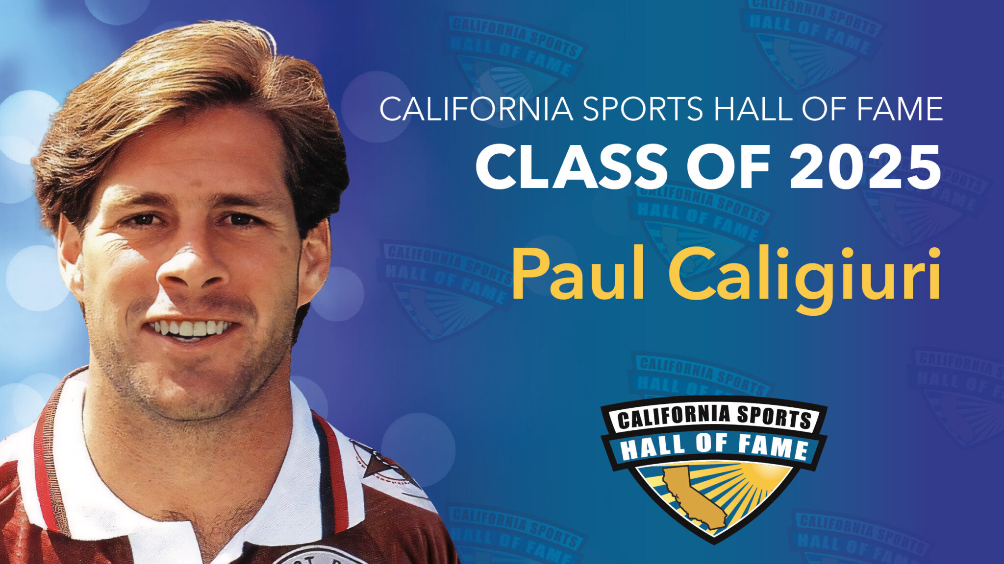Meet Paul Caligiuri: California Sports Hall of Fame Class of 2025